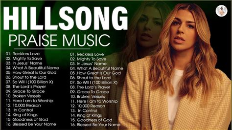 New 2023 Playlist Of Hillsong Songs Playlist 🙏hillsong Praise Music