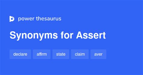 Assert Synonyms 2 409 Similar Words And Phrases Assert Synonyms 2 409 Similar Words And Phrases