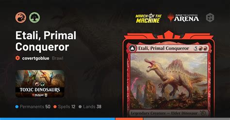 Brawl Etali Primal Conqueror Deck By Covertgoblue MTG Arena Decks