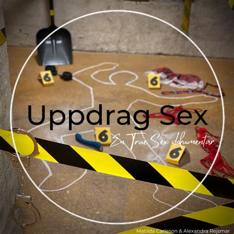 Uppdrag Sex Podcast On Spotify