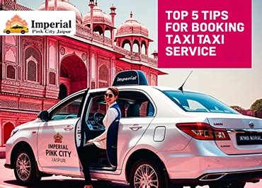 Top 5 Tips For Booking The Best Taxi Service In Jaipur Imperial Pink
