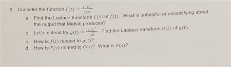 Solved Consider The Function F T T T Et A Find The Chegg Com