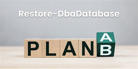 How To Restore A Sql Server Database Using Dbatools Restore Dbadatabase Sql Server Consulting