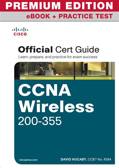 Ccna Wireless 200 355 Official Cert Guide Premium Edition And Practice Test Informit