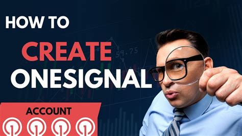 Easiest Method How To Create Onesignal Account Youtube