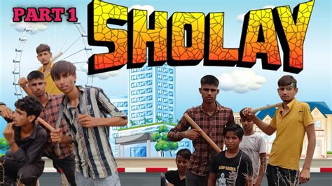 देसी Sholay Comedy😂part1sholay Comedy Trending Sholay Youtube