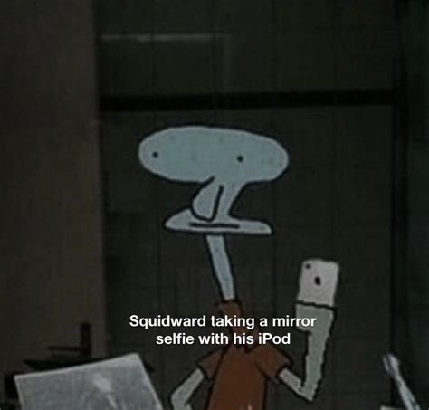 Go Follow Squidward On Instagram Rantimeme
