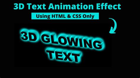 Css 3d Text Animation Effects 3d Glowing Text Using Html And Css Youtube