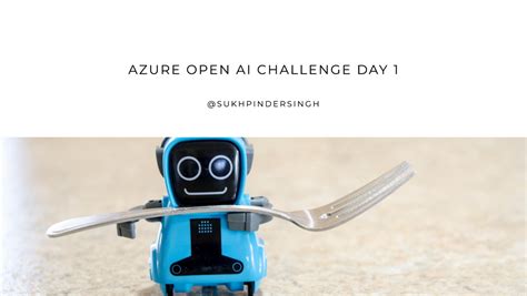 Day 1 Azure Open Ai Challenge