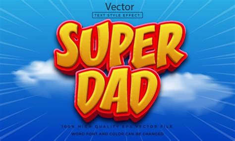Premium Vector Super Dad Text Editable 3d Style Effect