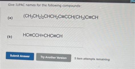 Solved Give IUPAC Names For The Following Compounds A Chegg