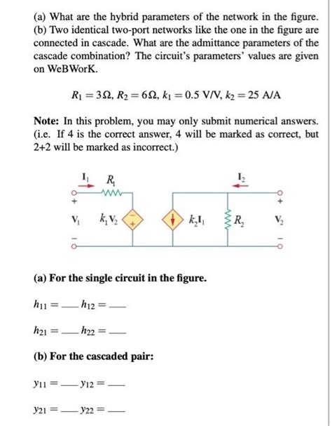 Solved A What Are The Hybrid Parameters Of The Network In Chegg