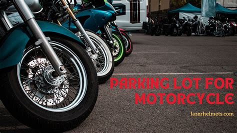Motorcycle Parking Where How To Park Correctly
