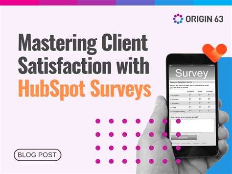 Mastering Client Satisfaction With Hubspot Surveys