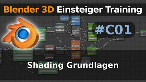 Blender 3D Einsteiger Training C 01 Shading Übersicht Tutorial