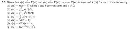 Solved Using The Fourier Transform Analysis Equation Find Chegg
