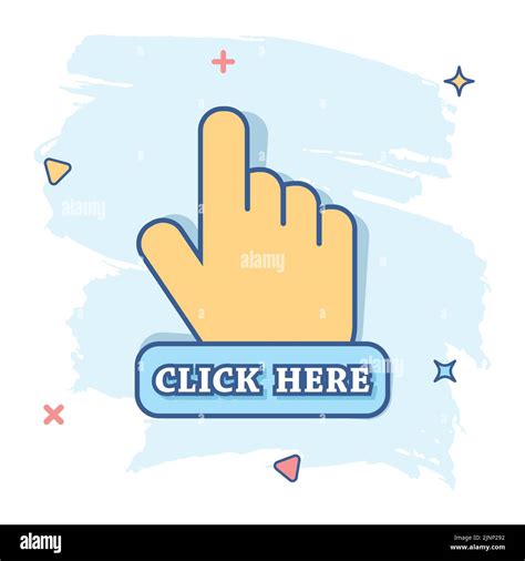Vector Cartoon Click Here Icon In Comic Style Hand Cursor Sign