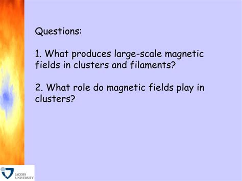 Ppt Magnetic Fields In Clusters Powerpoint Presentation Free Download Id9728124