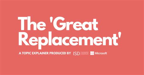 The Great Replacement ISD