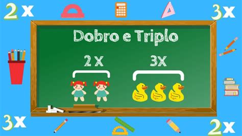 Atividade Sobre Dobro E Triplo Librain