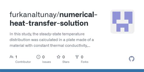 GitHub Furkanaltunay Numerical Heat Transfer Solution In This Study