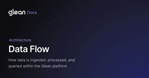 Data Flow Glean Help Center