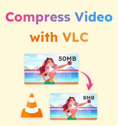Руководство по сжатию видео с помощью Vlc позволяющее сэкономить время