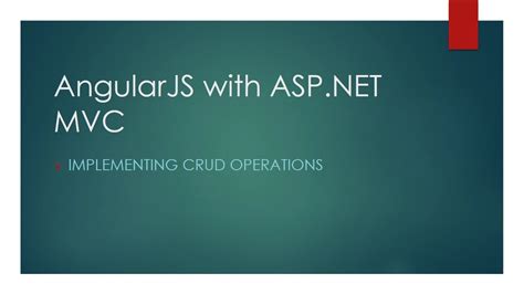 Angularjs With Aspnet Mvc 1 Implementing Crud Operations Part 1 Youtube