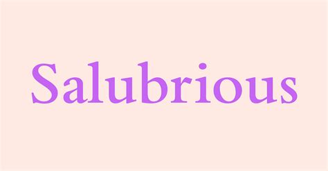 Salubrious Word Daily