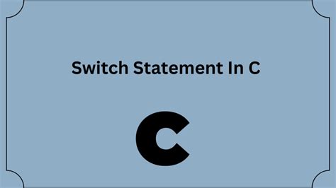 Switch Statement In C Programming Language Developers Dome