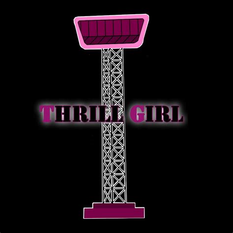 Thrill Girl Youtube