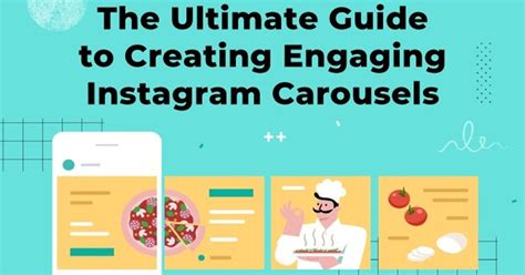 How To Create Engaging Instagram Carousel Posts Infographic