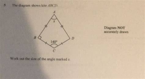 Solved 5 The Diagram Shows Kite Abcd Diagram Not Accurately Drawn Work Out The Size Of The An