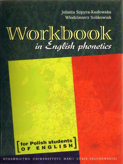 Workbook In English Phonetics Szpyra Sobkowiak 1 Strona Na A4 Pdf