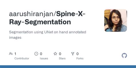 Github Aarushiranjanspine X Ray Segmentation Segmentation Using Unet On Hand Annotated Images