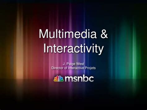 Ppt Multimedia And Interactivity Powerpoint Presentation Free Download Id5429723