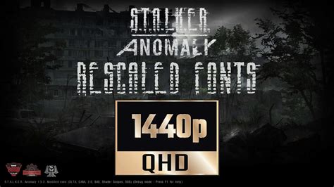 Anomaly Rescaled Fonts For 1440p Addon Moddb
