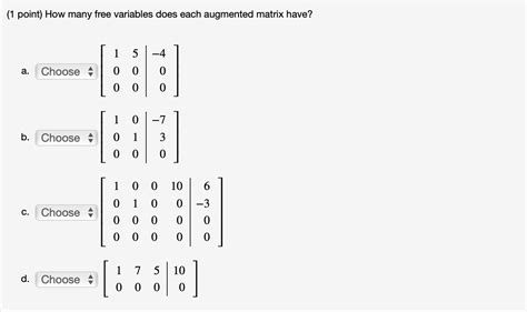 solved 1 point how many free variables does each augmented
