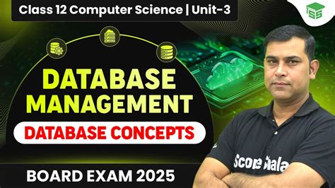 Database Management Database Concepts Class 12th Computer Science Code 083 Youtube