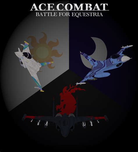 Ace Combat Equestria By Wildfire4461 On Newgrounds