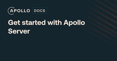 get started with apollo server apollo graphql docs