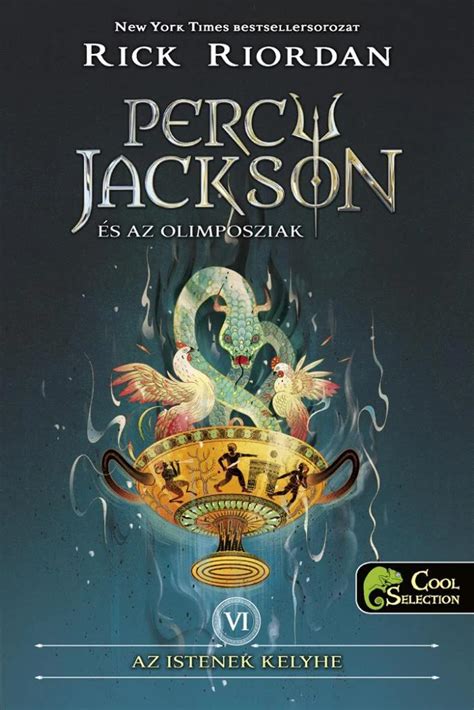 Percy Jackson és Az Olimposziak 6 Az Istenek Kelyhe Keménytáblás