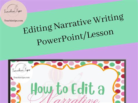 Editing Narrative Texts Powerpointlesson Creative Writing Teaching