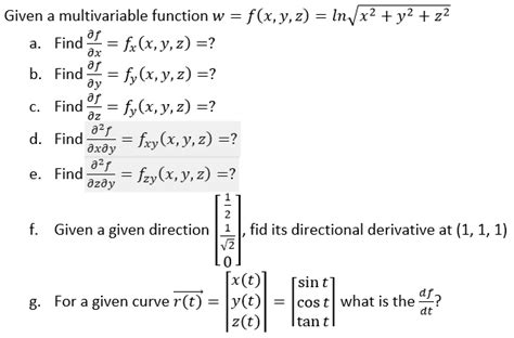 Solved Given A Multivariable Function W Fxyz