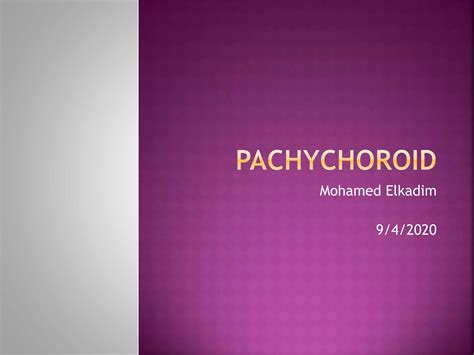 Pachychoroid Ppt
