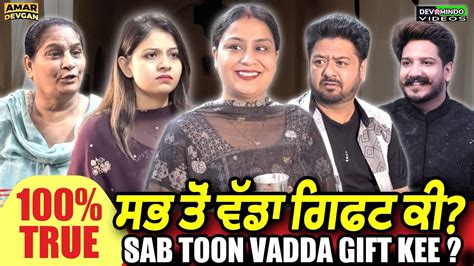 Sab Ton Vadda T Kee Mr Mrs Devgan Mindo Devgan Deep Devgan