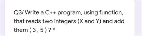 Solved Q3write A C Program Using Function That Reads