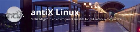 Antix 19 Beta 2 发布，基于 Debian 的轻量级 Linux 发行版 Linuxeden开源社区