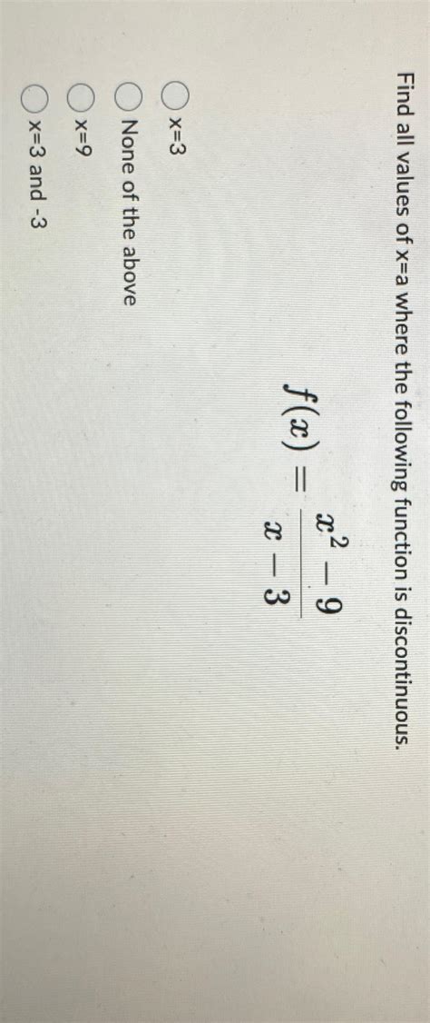 solved find all values of x a where the following function
