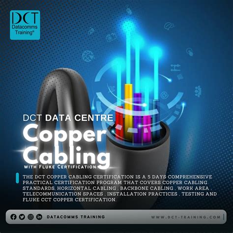 Datacomms Learn More From The Dct Copper Cabling Certification This